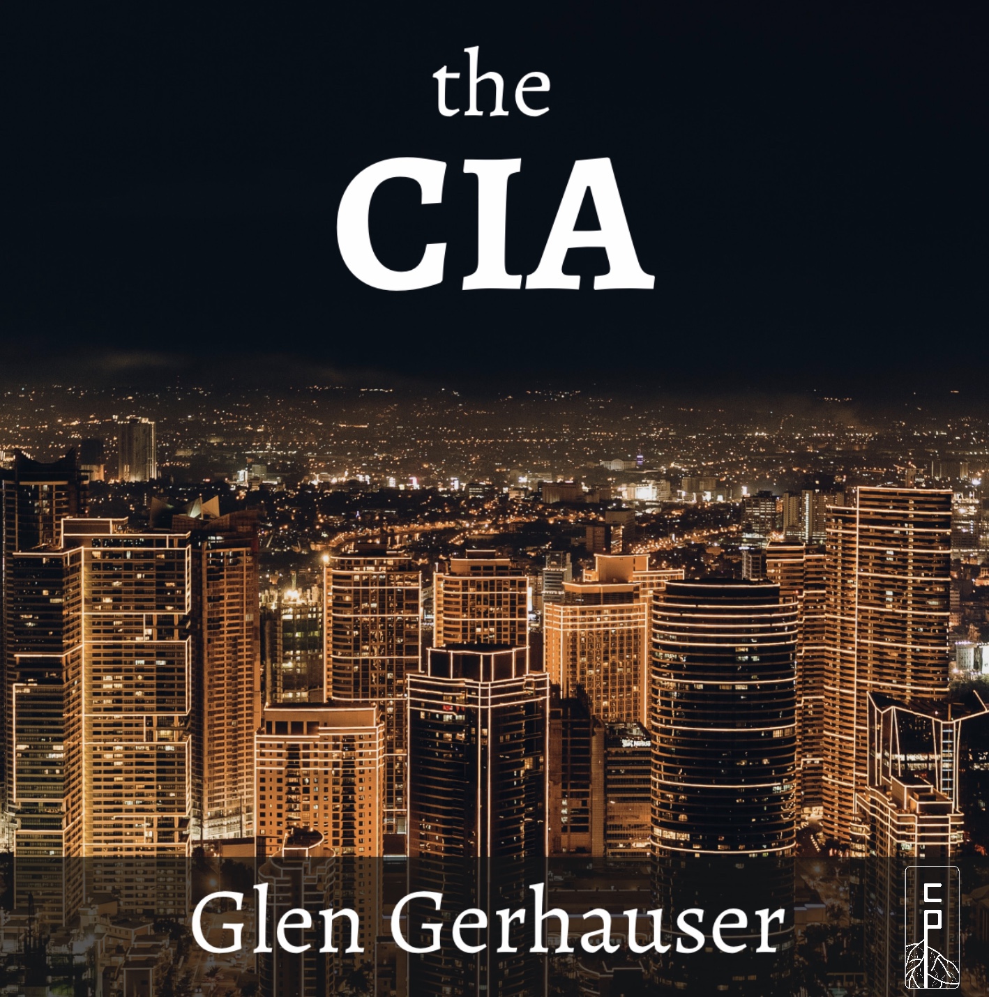 The CIA (Message – Audio, Video, Notes & Infographics) – Invasion of Light